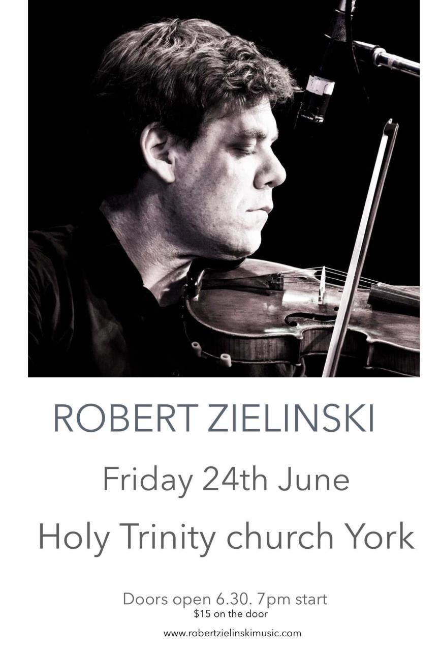 Robert Zielinski - Live at the Holy Trinity Church » York Visitors Centre