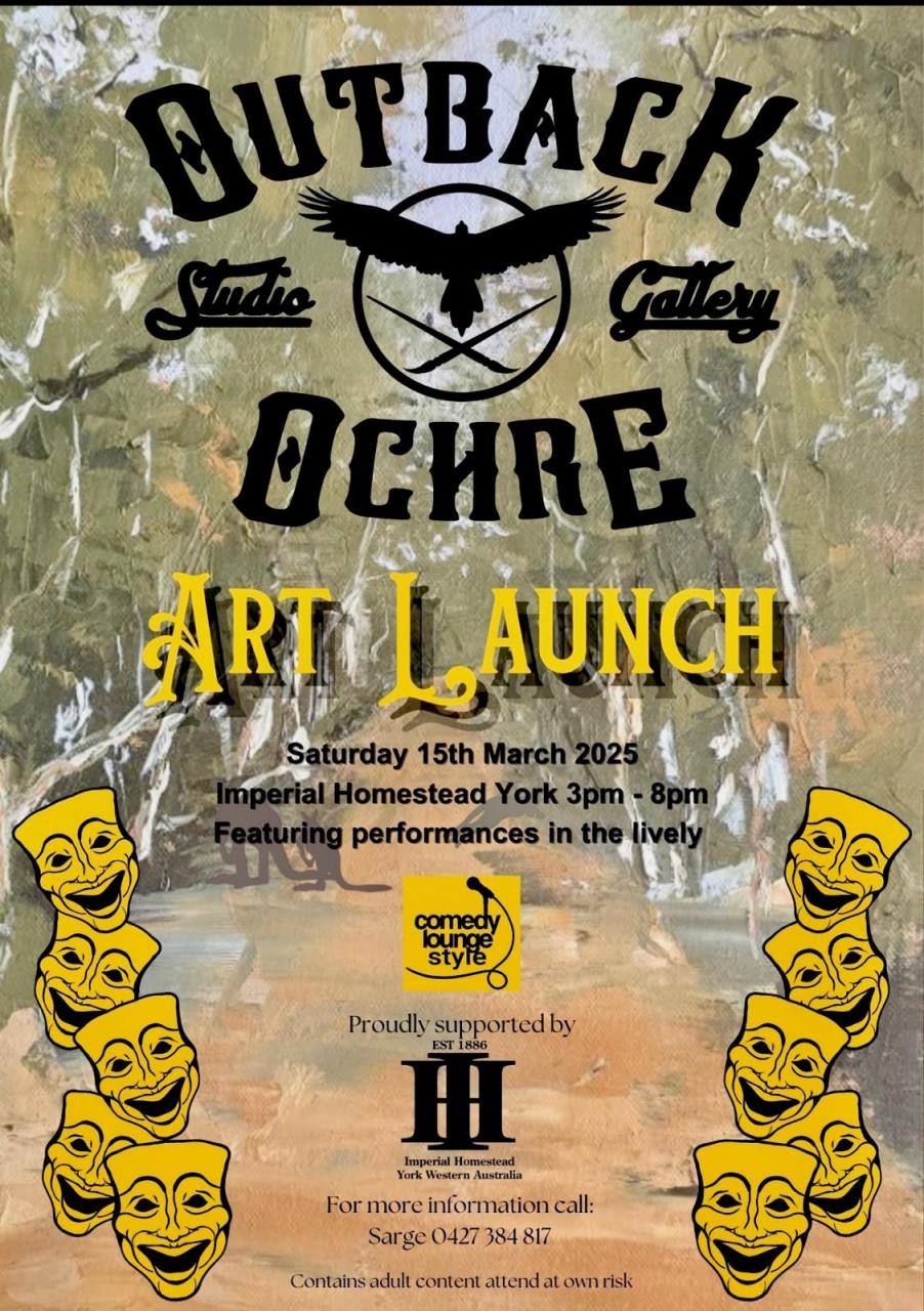 Outback Ochre Art Launch - The Imperial Homestead » York Visitors Centre